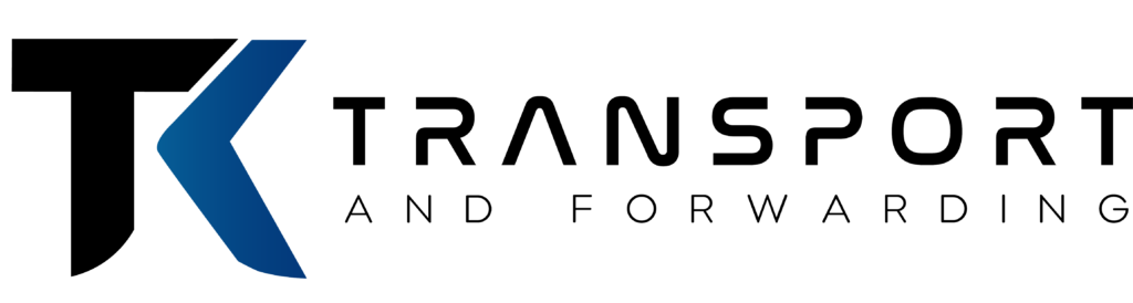 TK TRANSPORT – EUROPEAN TRANSPORT AND FREIGHT FORWARDING SERVICES